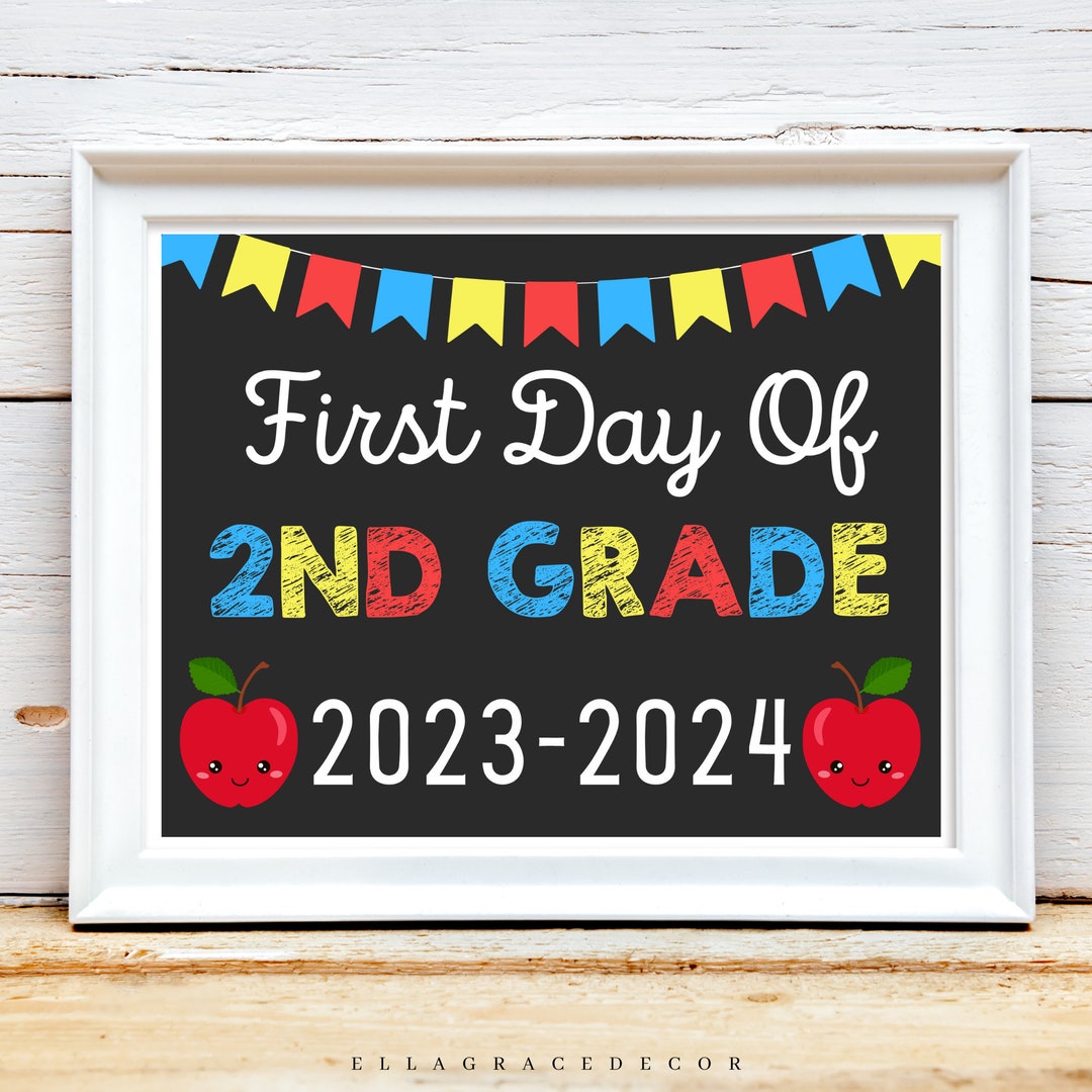 First Day of Second Grade Sign, First Day of School Sign, Second Grade ...