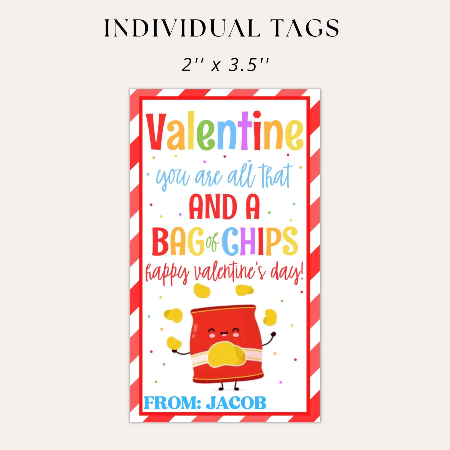 Editable Chip Bag Valentine's Day Gift Tag, You Are All That and a Bag ...