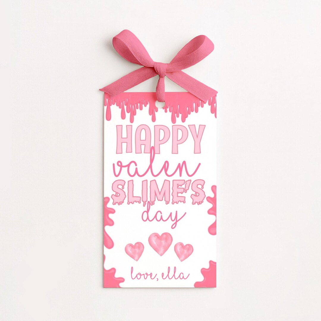 Editable Slime Valentine's Day Printable Tag, Non Food Valentine ...