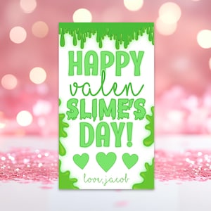 Editable Slime Valentine's Day Printable Tag, Non Food Valentine ...