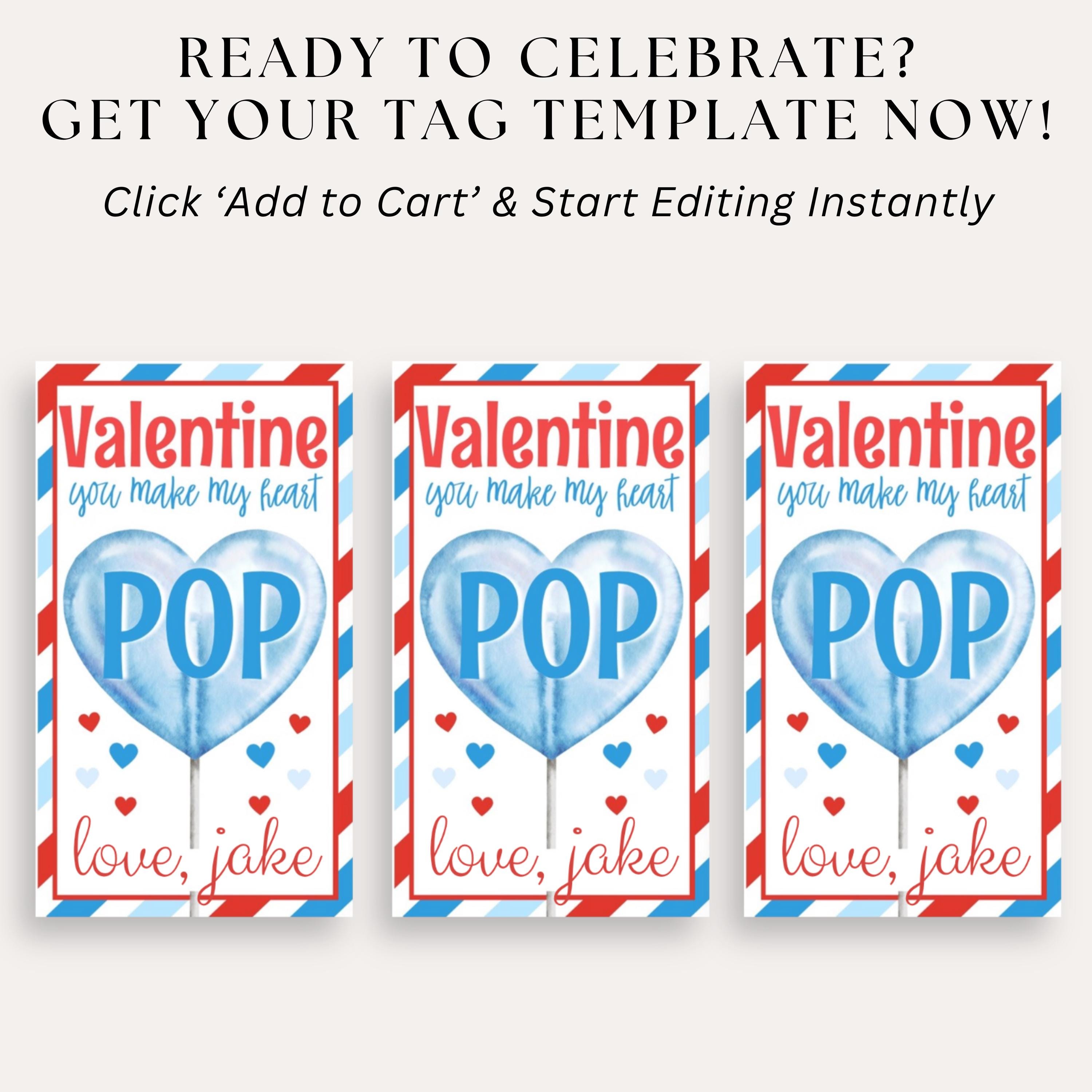 Editable You Make My Heart Pop Valentine's Day Gift Tag, Valentine ...