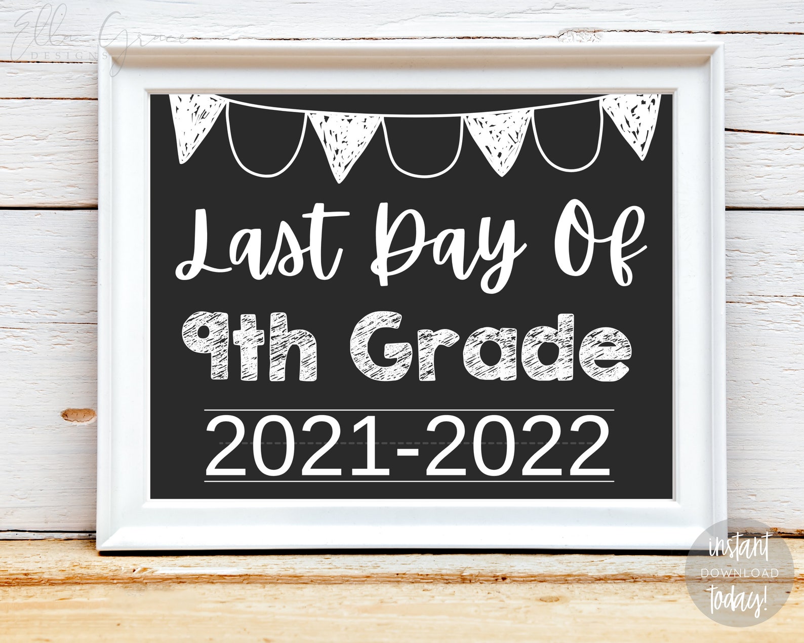 Last Day of 9th Grade Sign Last Day of School 9th Grade - Etsy