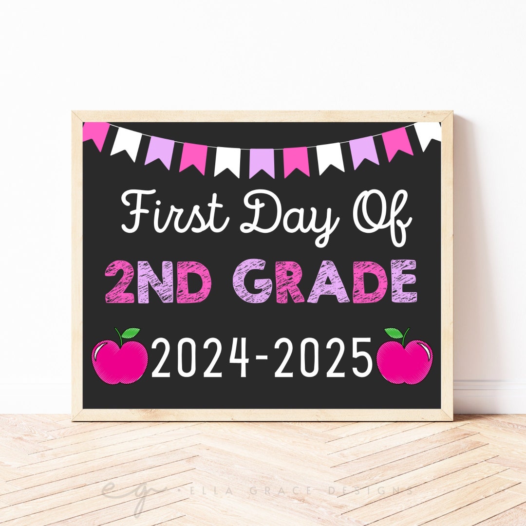 First Day of Second Grade Sign, First Day of School Sign, Second Grade ...