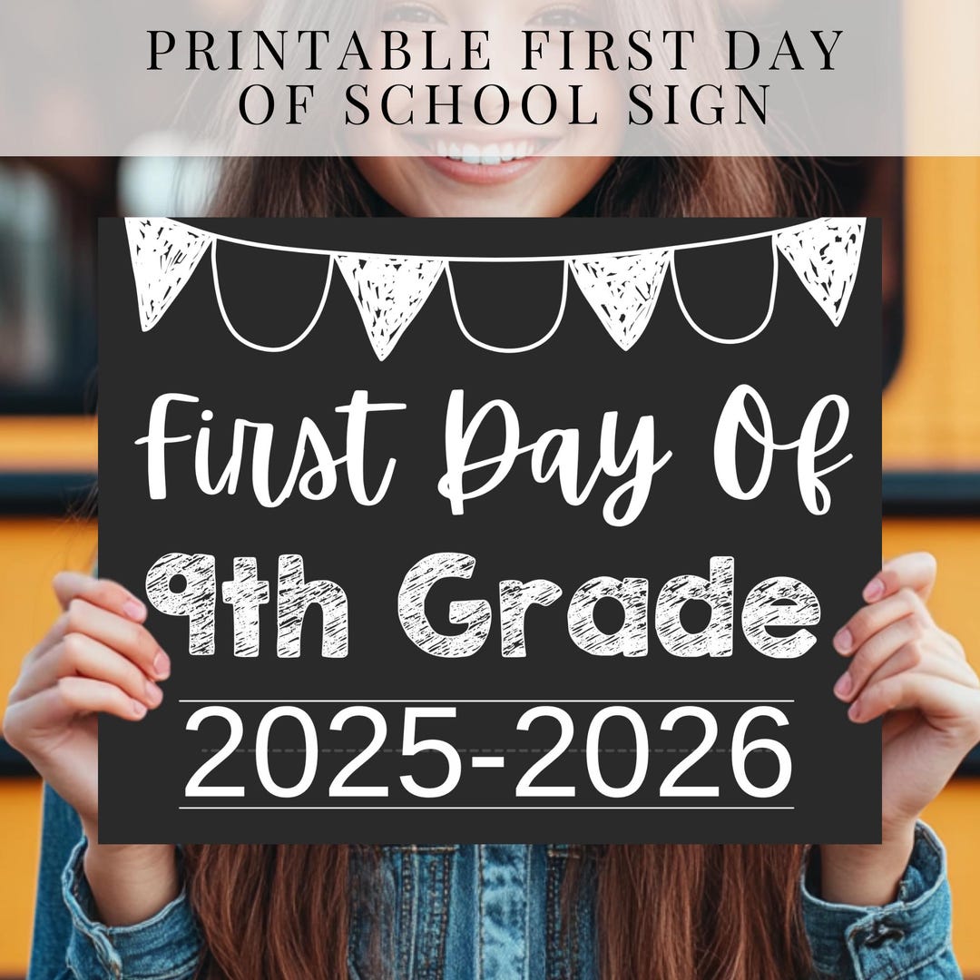 First Day of Ninth Grade Sign, First Day of School Sign, Ninth Grade ...