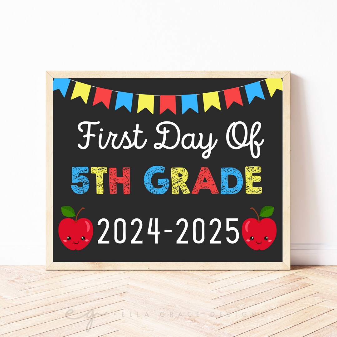 First Day of Fifth Grade Sign, First Day of School Sign, Fifth Grade ...