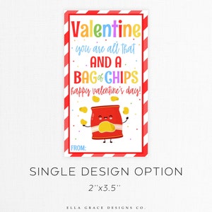 Editable Chip Bag Valentine's Day Gift Tag, You Are All That and a Bag ...