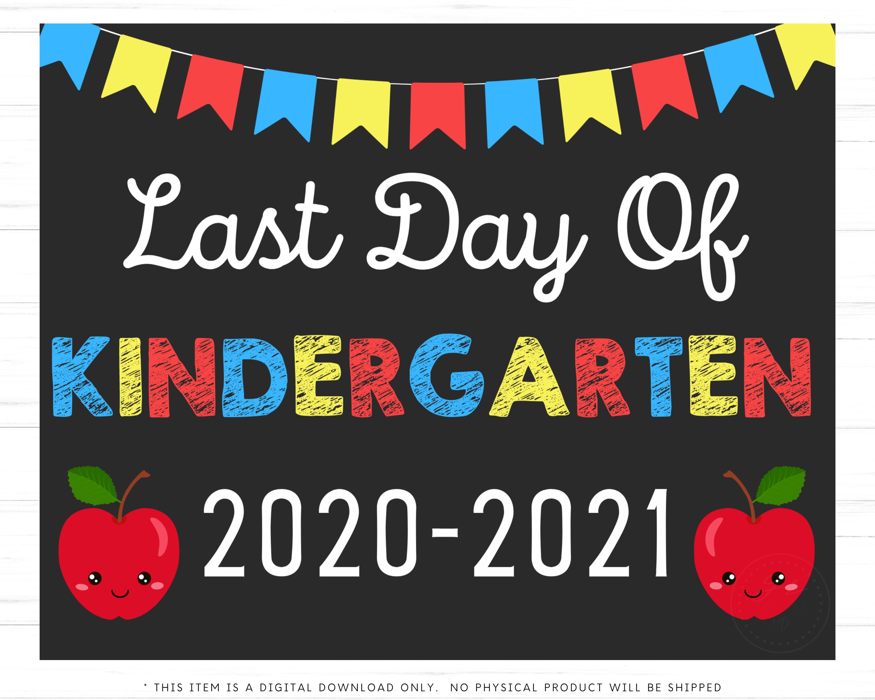 Último día de cartel de kínder último día de escuela letrero | Etsy