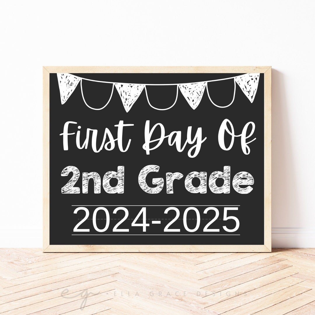 First Day of Second Grade Sign, First Day of School Sign, Second Grade ...