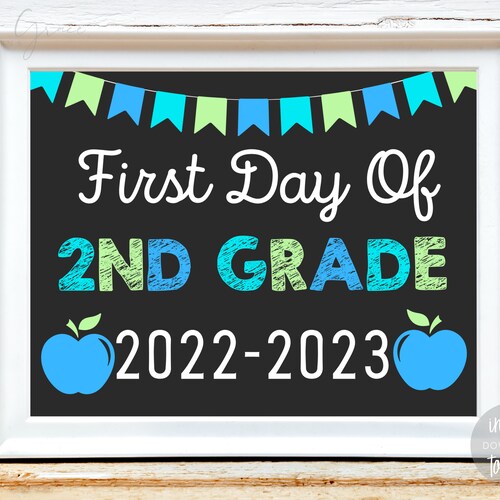 INSTANT DOWNLOAD First Day of 2nd Grade School Sign Print - Etsy