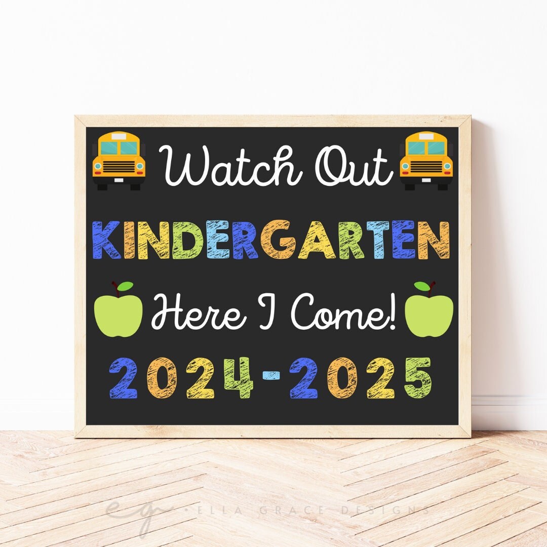First Day of Kindergarten Sign, First Day of School Sign, Kindergarten ...