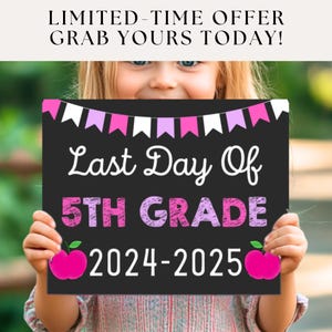 Last Day of 5th Grade Sign, Last Day of School, 5th Grade Chalkboard ...