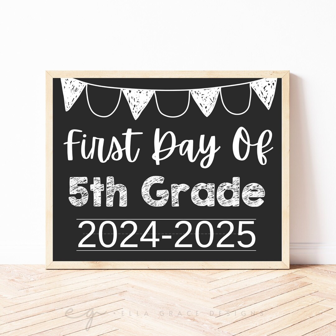 First Day of Fifth Grade Sign, First Day of School Sign, Fifth Grade ...