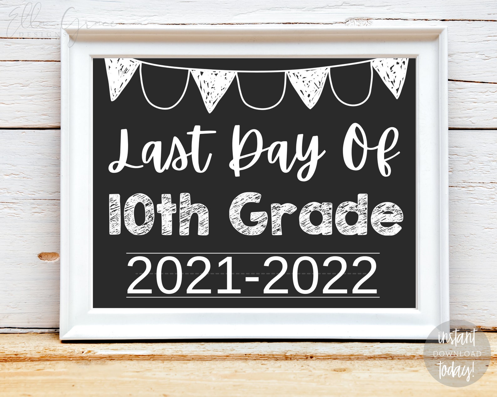 Last Day of 10th Grade Sign Last Day of School 10th Grade - Etsy