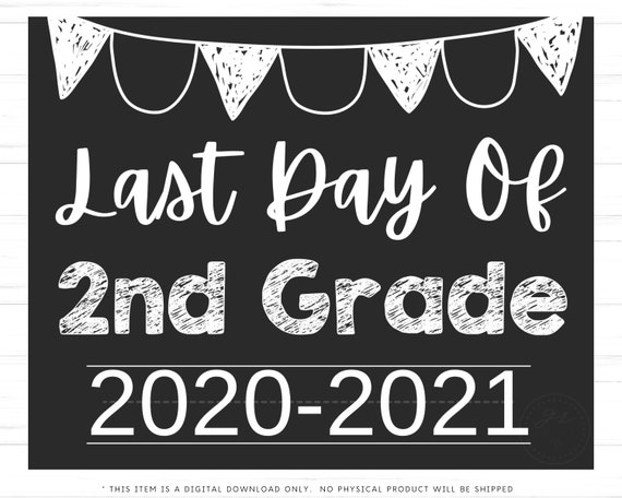 Last Day of 2nd Grade Sign Last Day of School 2nd Grade | Etsy