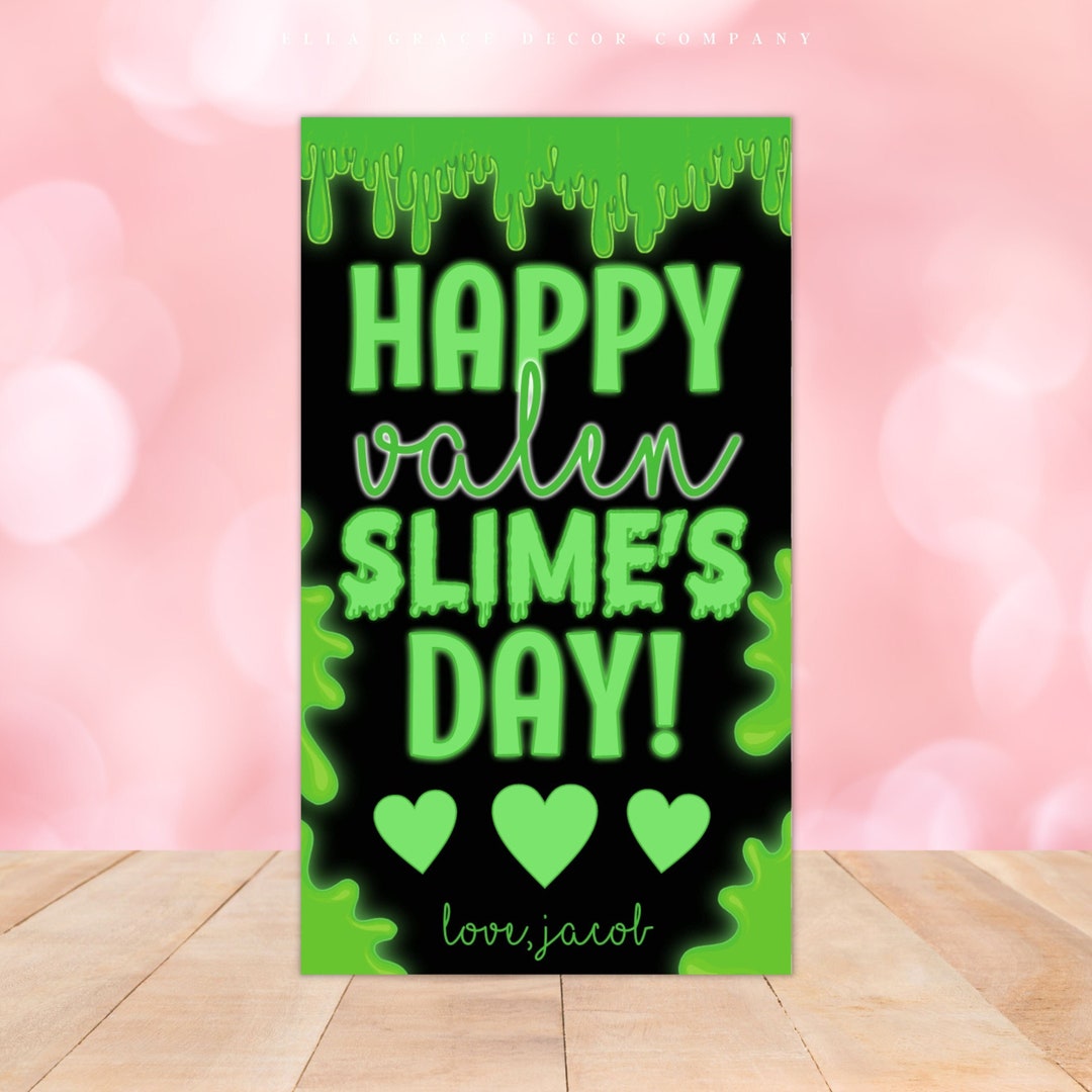 Slime Valentine Printable Editable, Slime Valentine Tag Printable ...
