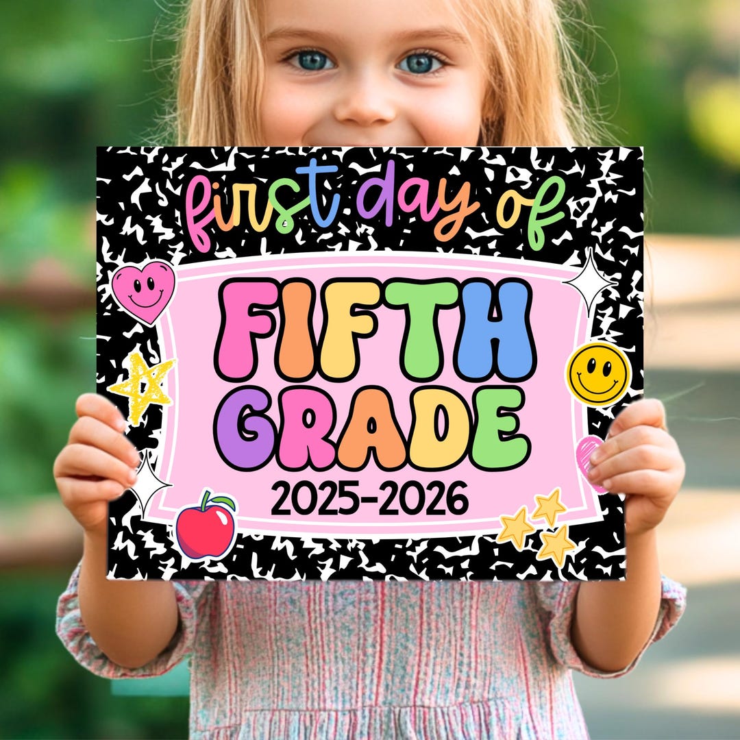 First Day of Fifth Grade Sign 2025 2026 Digital Download Photo Prop for ...