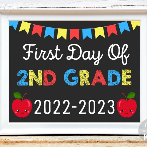 INSTANT DOWNLOAD First Day of 2nd Grade School Sign Print - Etsy
