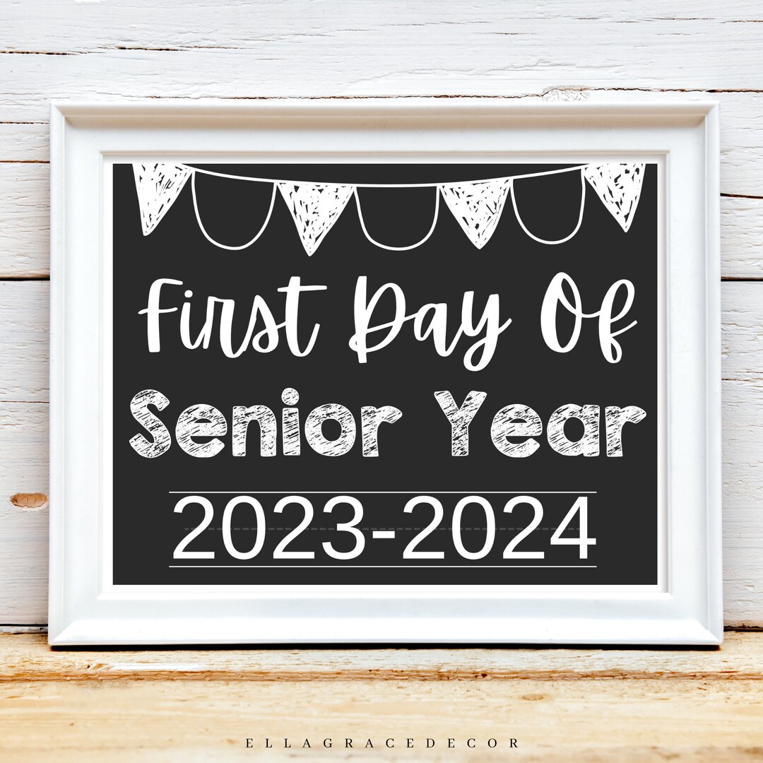 First Day of Senior Year Sign First Day of School Sign - Etsy