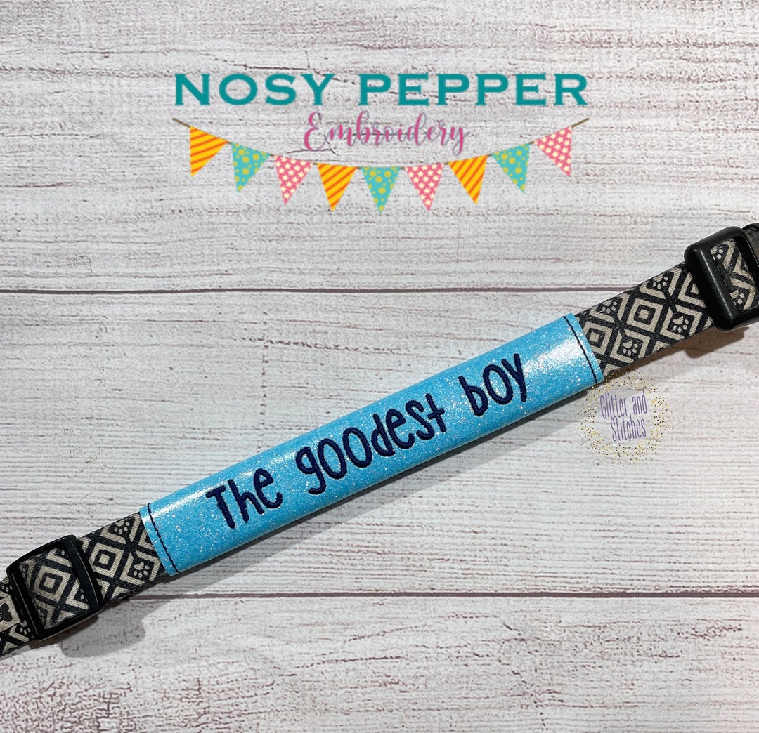 The Goodest Boy Collar Wrap 3 Sizes Included DIGITAL DOWNLOAD - Etsy