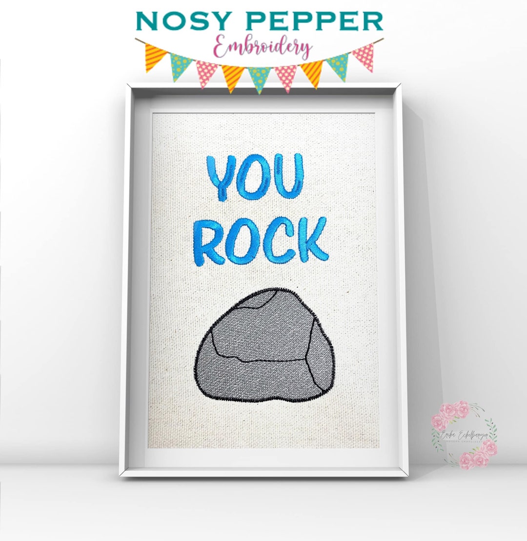 You Rock Embroidery Design 5 Sizes Included DIGITAL DOWNLOAD Machine ...