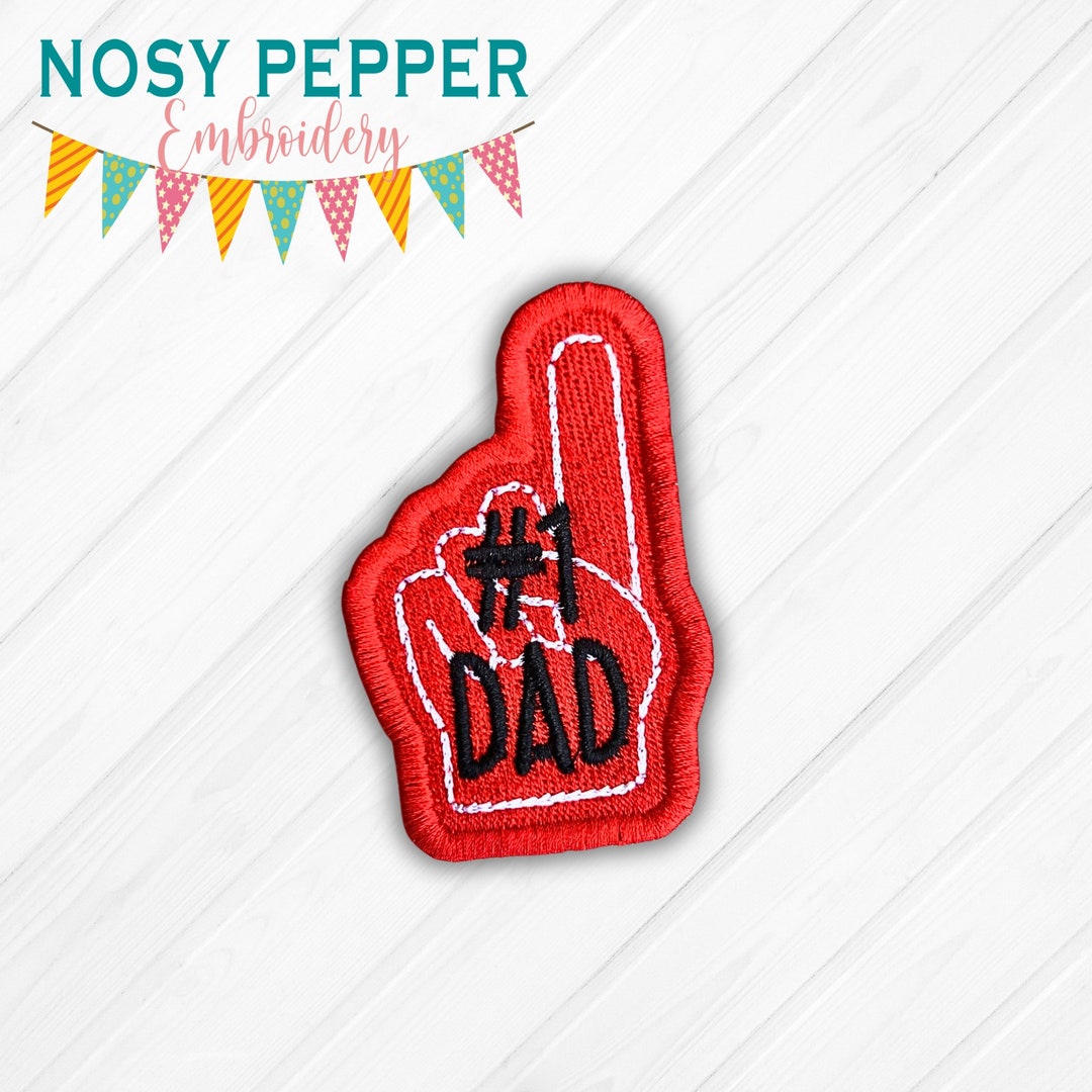 Number One Dad Patch Machine Embroidery Design (2 Sizes Included ...