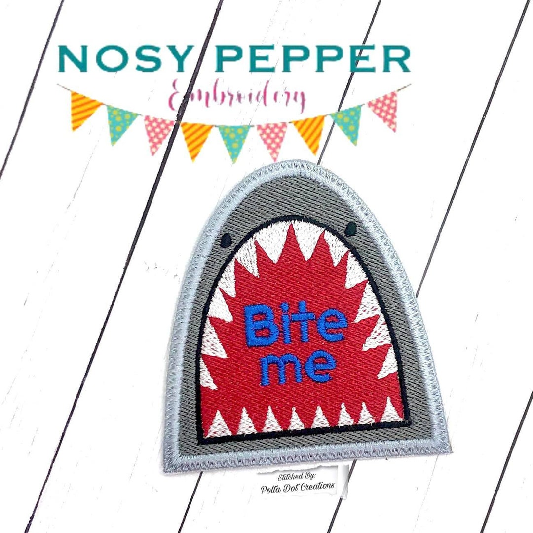 Bite Me Shark ITH Patch Embroidery Design DIGITAL DOWNLOAD Machine ...