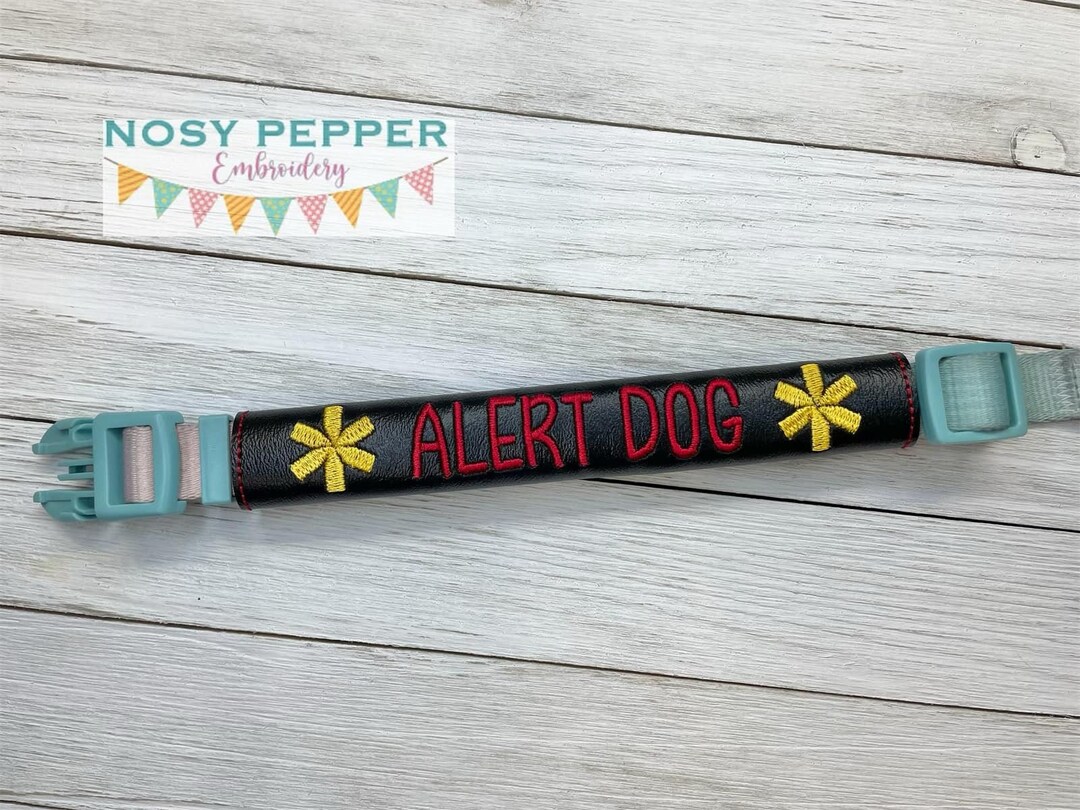 Alert Dog Collar Wrap Machine Embroidery Design (3 Sizes Included ...