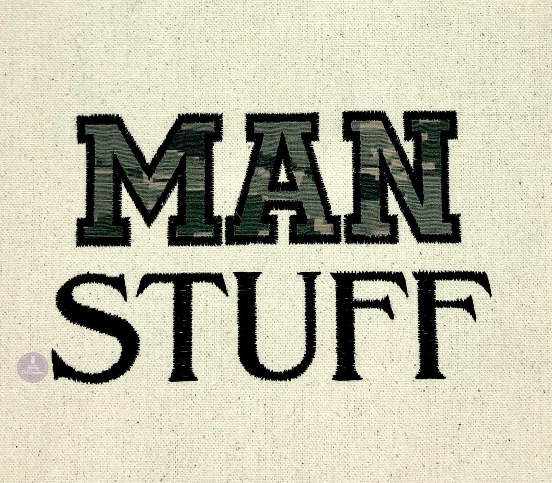 Man Stuff Applique Embroidery Design 5 Sizes Included DIGITAL DOWNLOAD ...