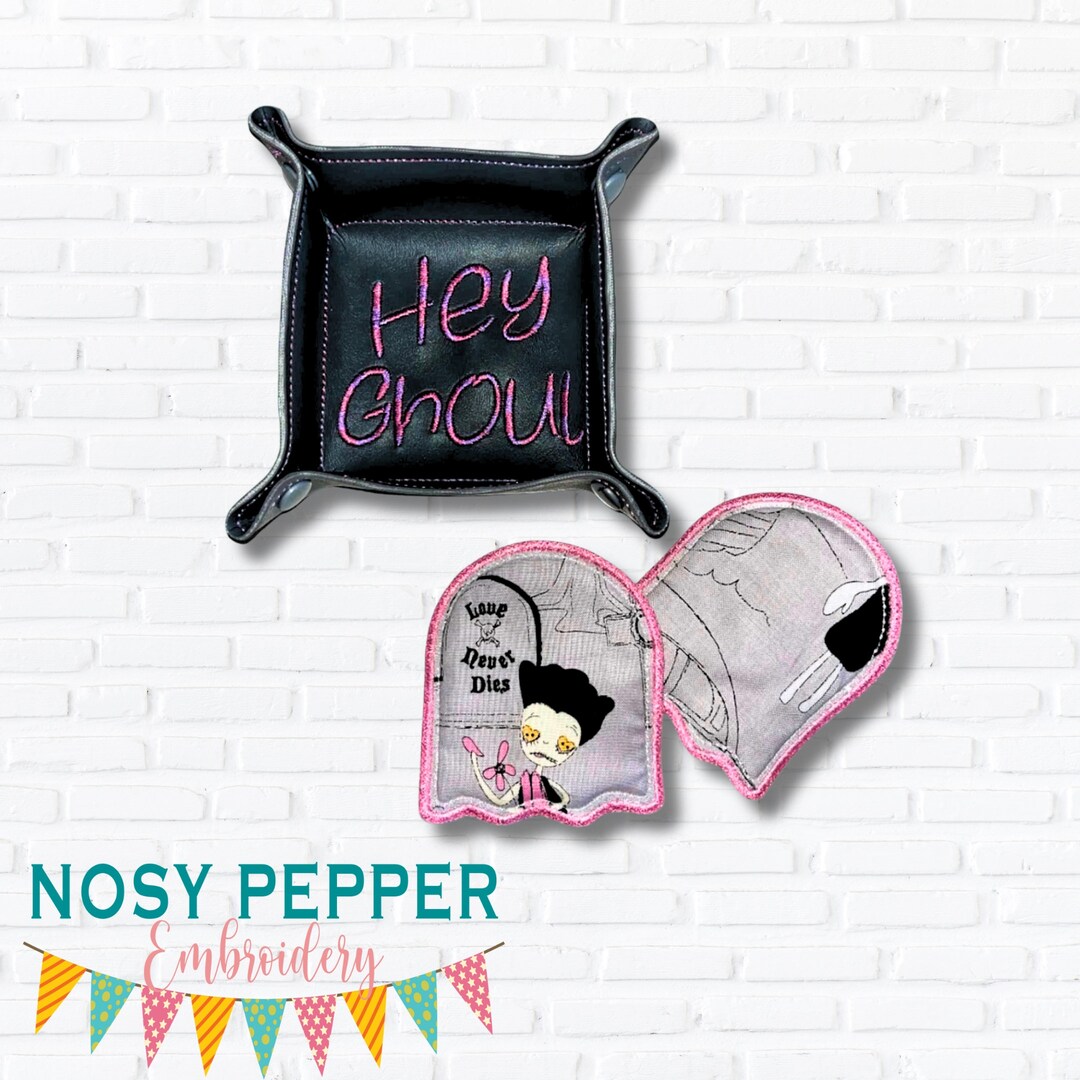 Hey Ghoul ITH Tray and Wipe Set Machine Embroidery Design (includes 2 ...
