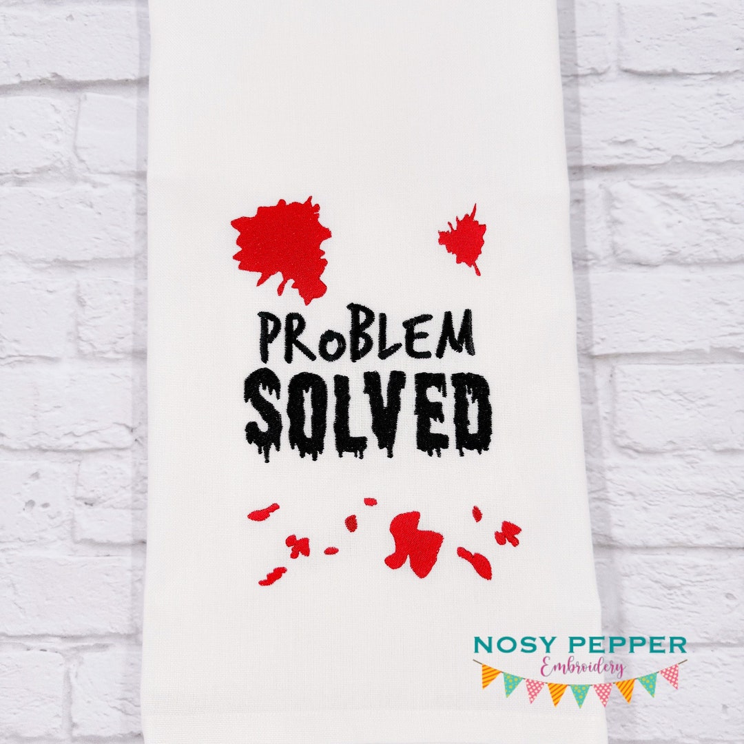 Problem Solved Machine Embroidery Design 4 Sizes Included DIGITAL ...