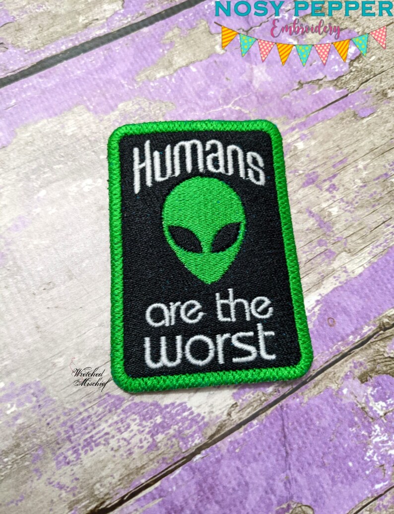 Humans Are the Worst Patch 4x4 DIGITAL DOWNLOAD - Etsy
