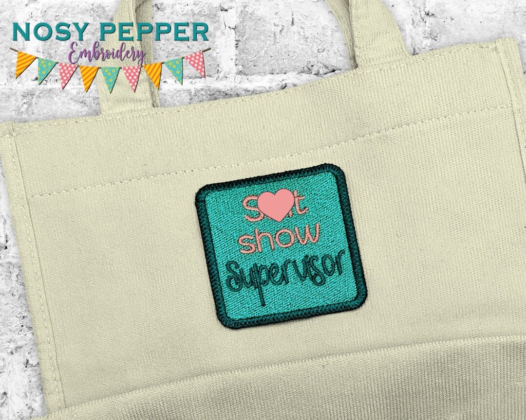 Sh*t Show Supervisor Patch (2 Sizes Included) DIGITAL DOWNLOAD - Etsy