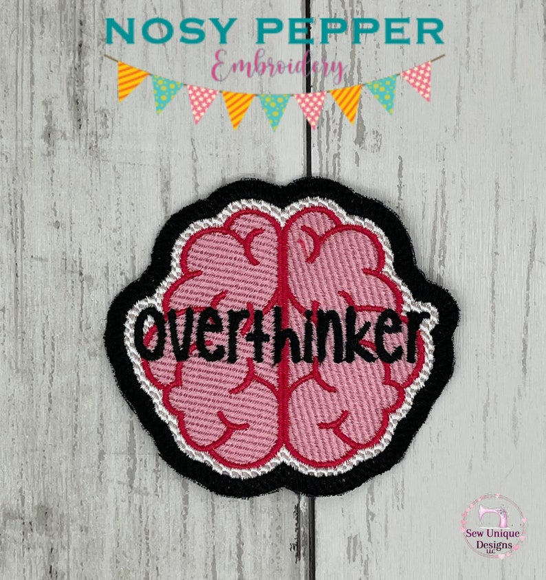 Overthinker ITH Patch Embroidery Design DIGITAL DOWNLOAD Machine Embroidery - Etsy