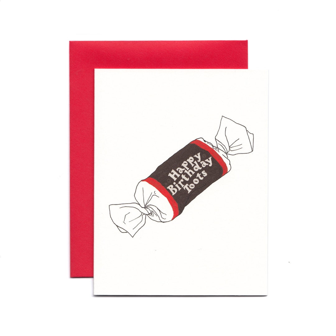 Happy Birthday Toots Tootsie Roll Birthday Card - Etsy