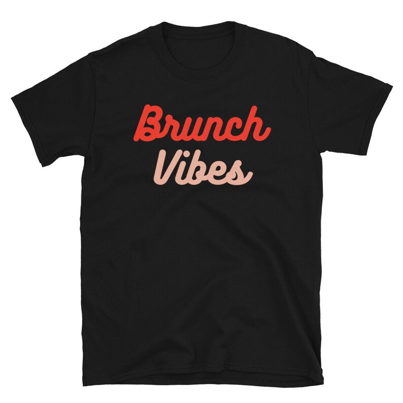 Brunch Vibes, Brunch Shirt, Foodie Shirt, Cute Brunch Shirt. Trendy ...