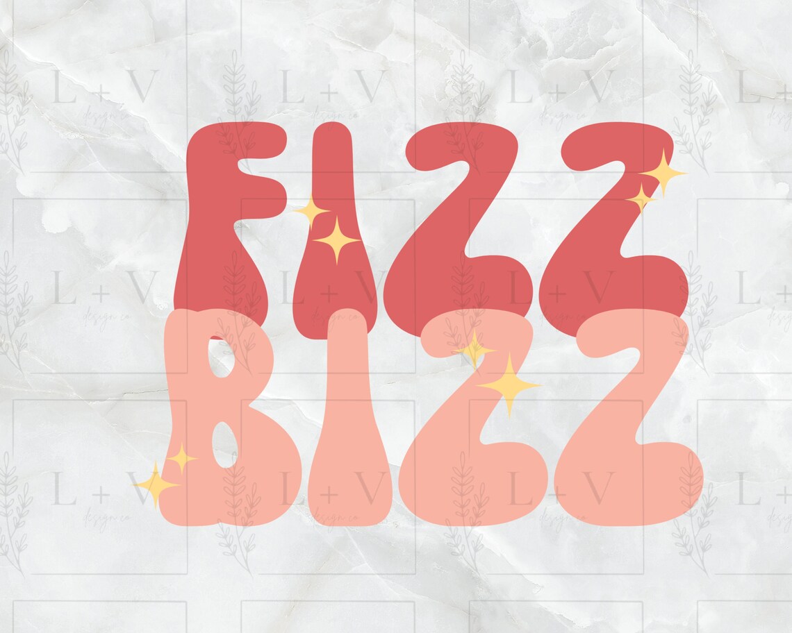 Fizz Bizz Sublimation PNG Fizz Stick Sublimation Design Wavy Text SVG ...