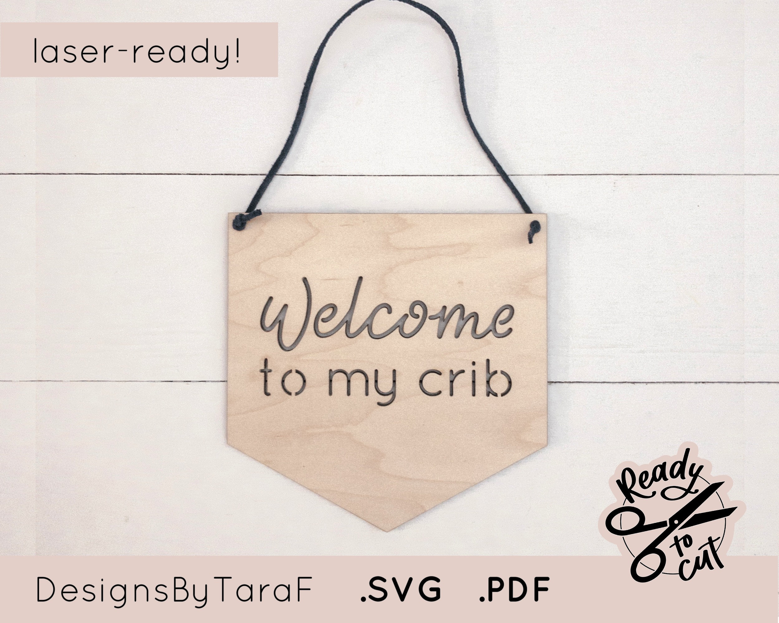 Welcome to My Crib SVG Nursery Sign Baby Room Glowforge | Etsy