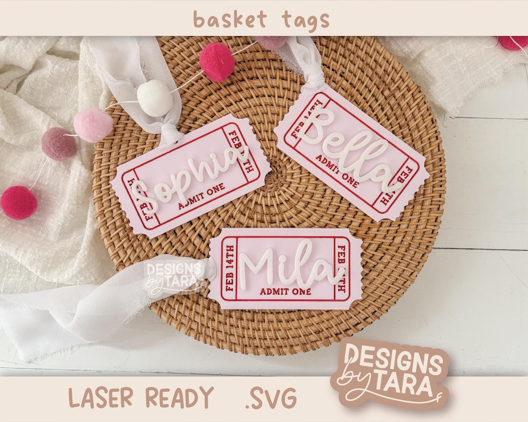 SVG Valentine's Day Tag Ticket Admit One - Valentines Basket Tag Name ...