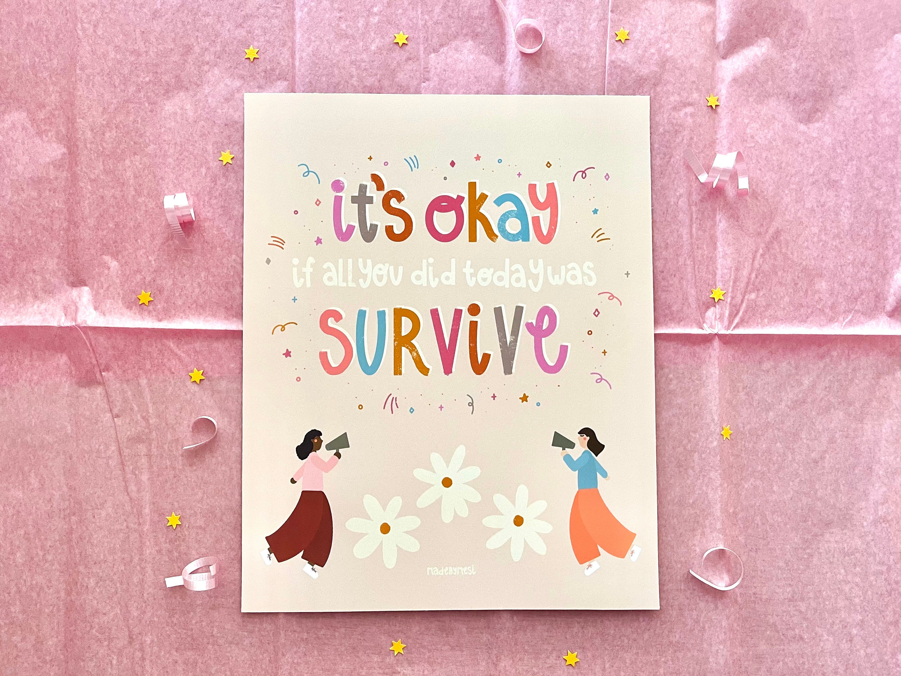 Está bien si todo lo que hiciste hoy fue sobrevivir a la | Etsy