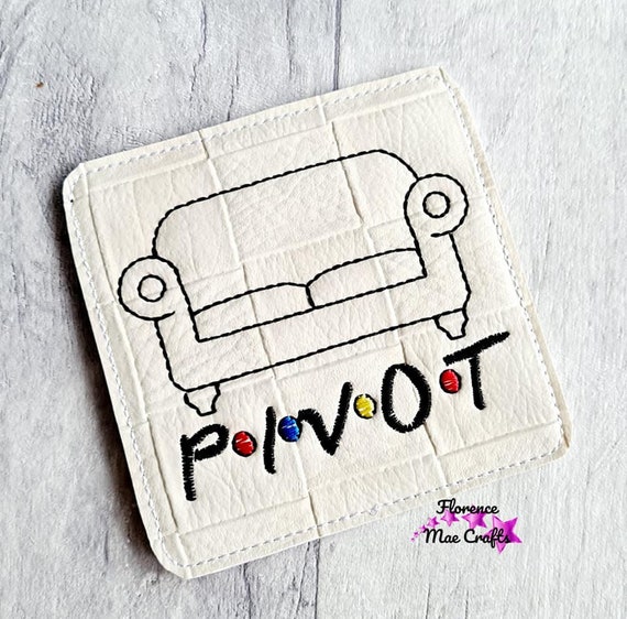 Pivot Couch Coaster Embroidery Design DIGITAL DOWNLOAD machine | Etsy