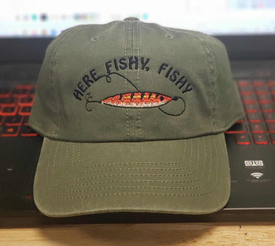 Here Fishy Fishy Hat, Fishing Hat , Fishy Fishy Hat, Trout Hat, Dad ...