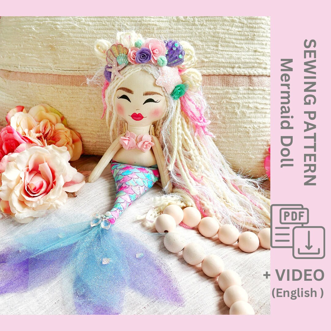 Mermaid Doll Sewing Pattern, Handmade Fabric Mermaid Doll Tutoríal ...