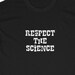 Respect the Science - Etsy