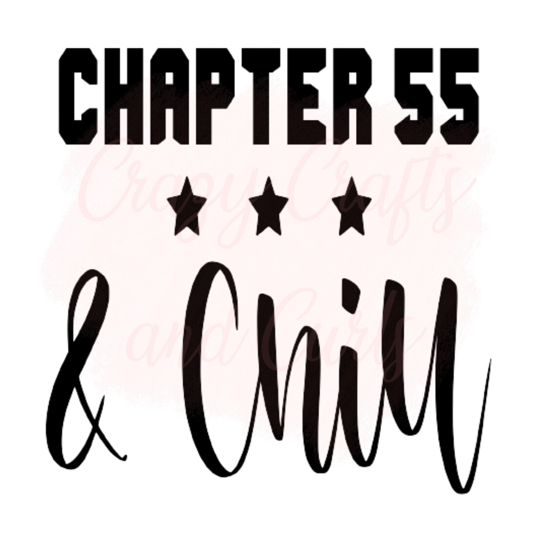 ACOTAR SVG// Chapter 55 and Chill Svg// Acotar Fandom/ Acotar Book ...