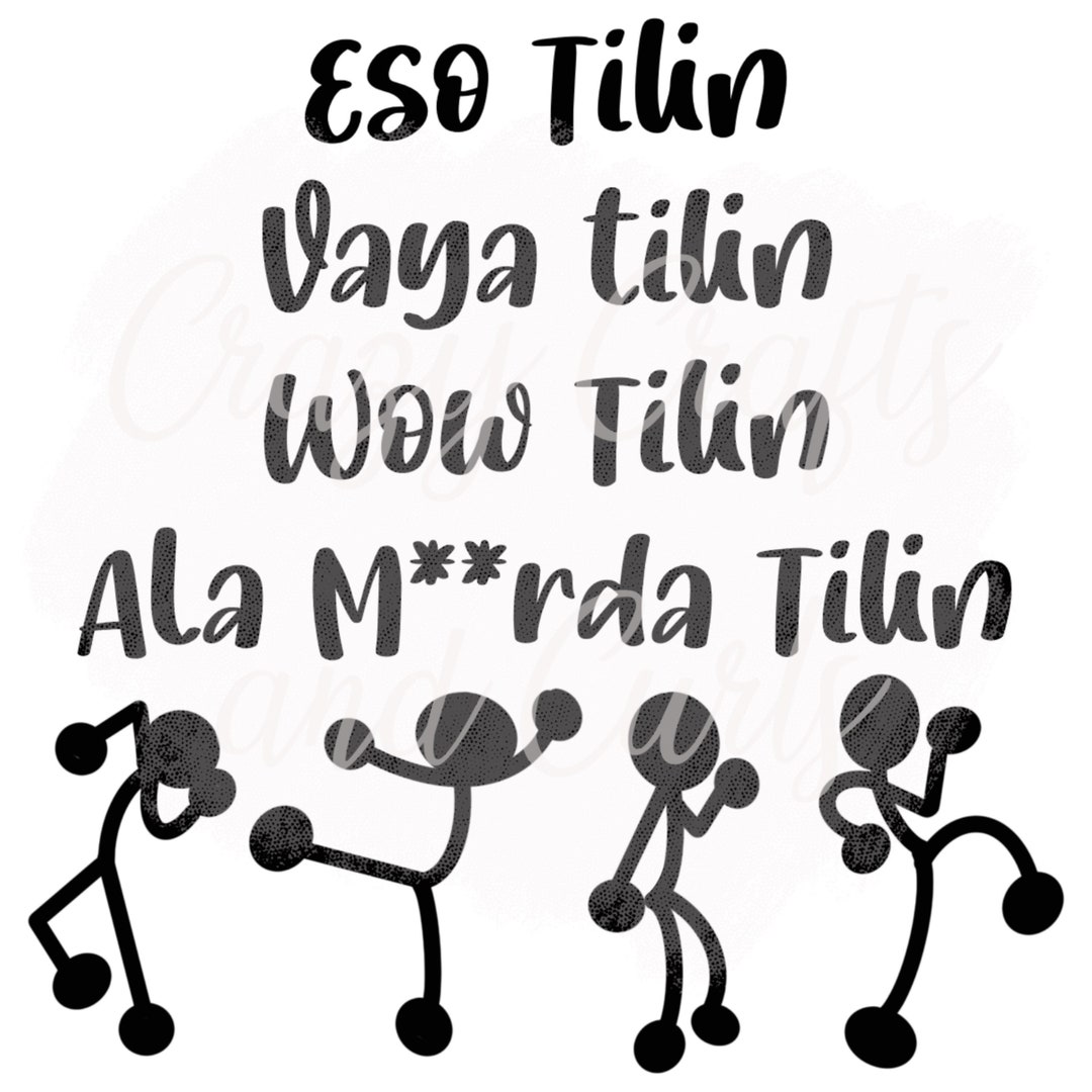 Eso Tilin SVG// Tilin PNG// Tilin JPEG// Cumbia De Tilin File// Digital ...