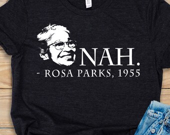 Nah Rosa Parks Svg - Etsy