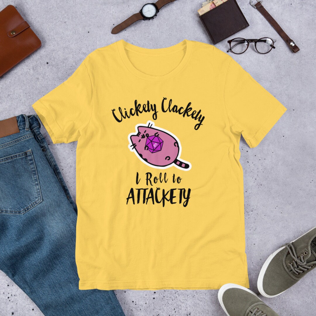 Clickety Clackety I Roll to Attackety Shirt D & D Tshirt Dnd - Etsy