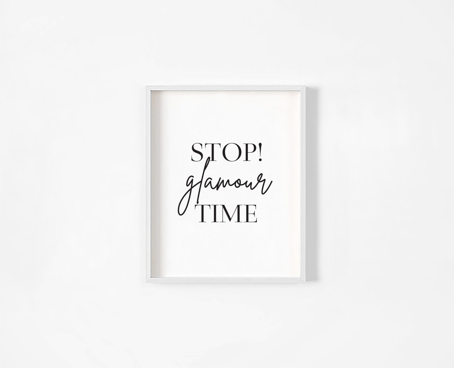 Stop Glamour Time Print Wall Art Make up Print Dressing - Etsy UK