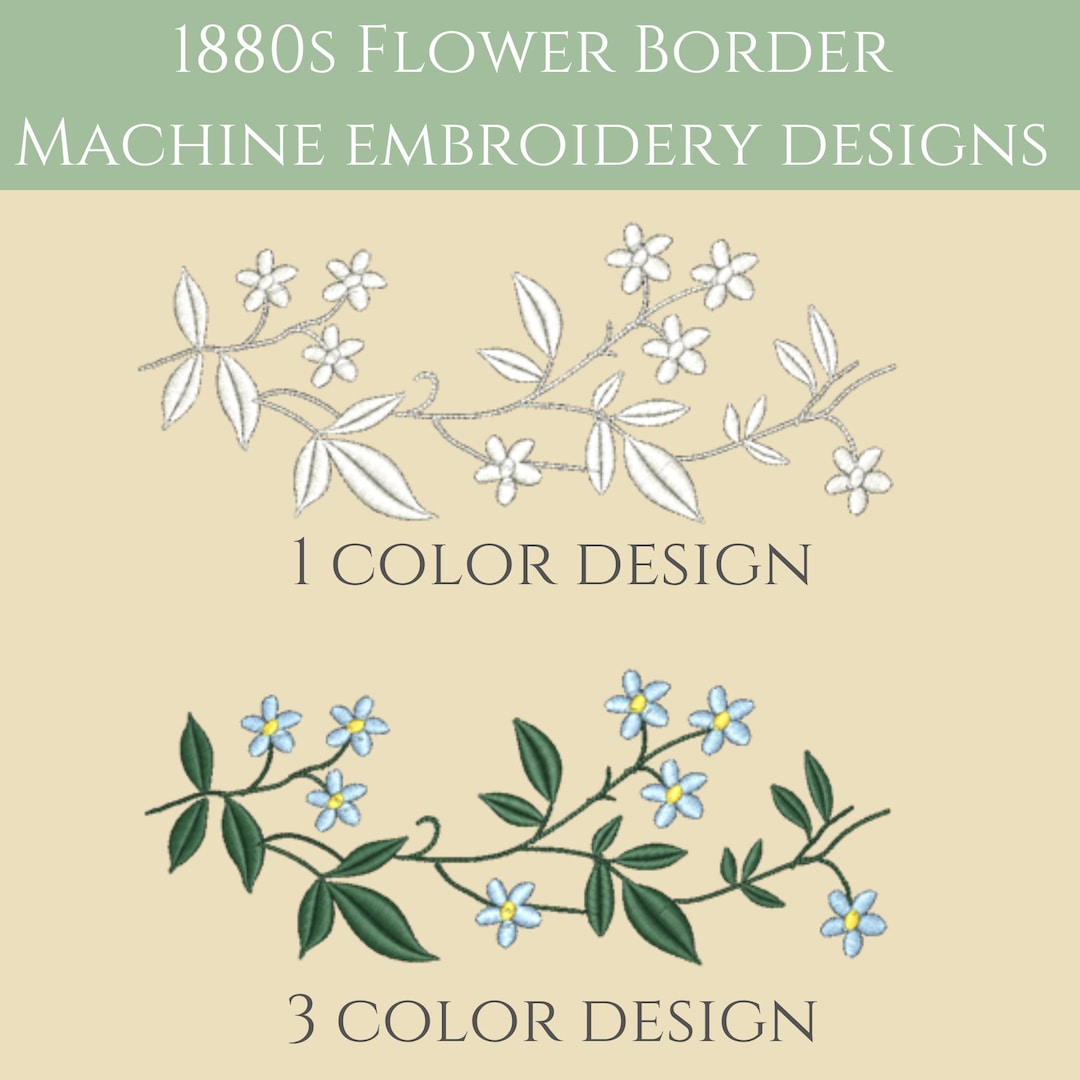 Flower Border Design From 1880s. Machine Embroidery Design. Continuous ...