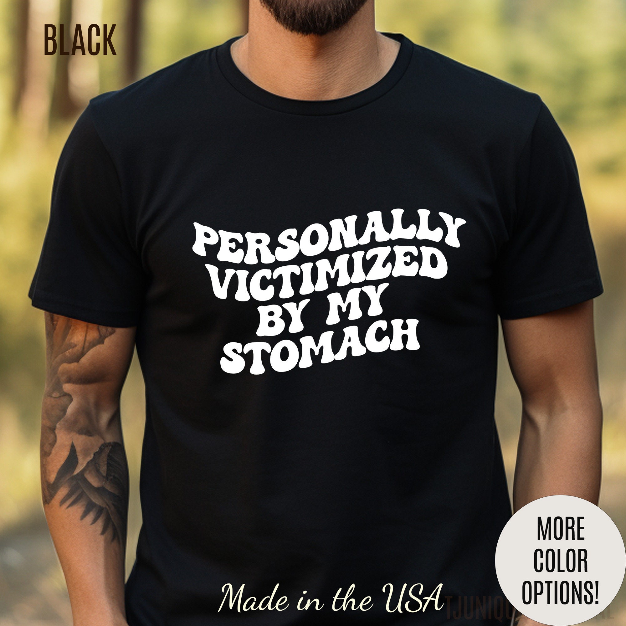 Personally Victimized by My Stomach Shirt, Funny Shirt for Women, Gift ...